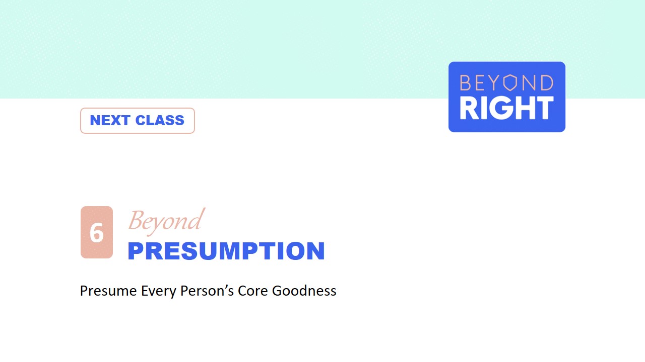Lesson 5 PowerPoint | Beyond Right