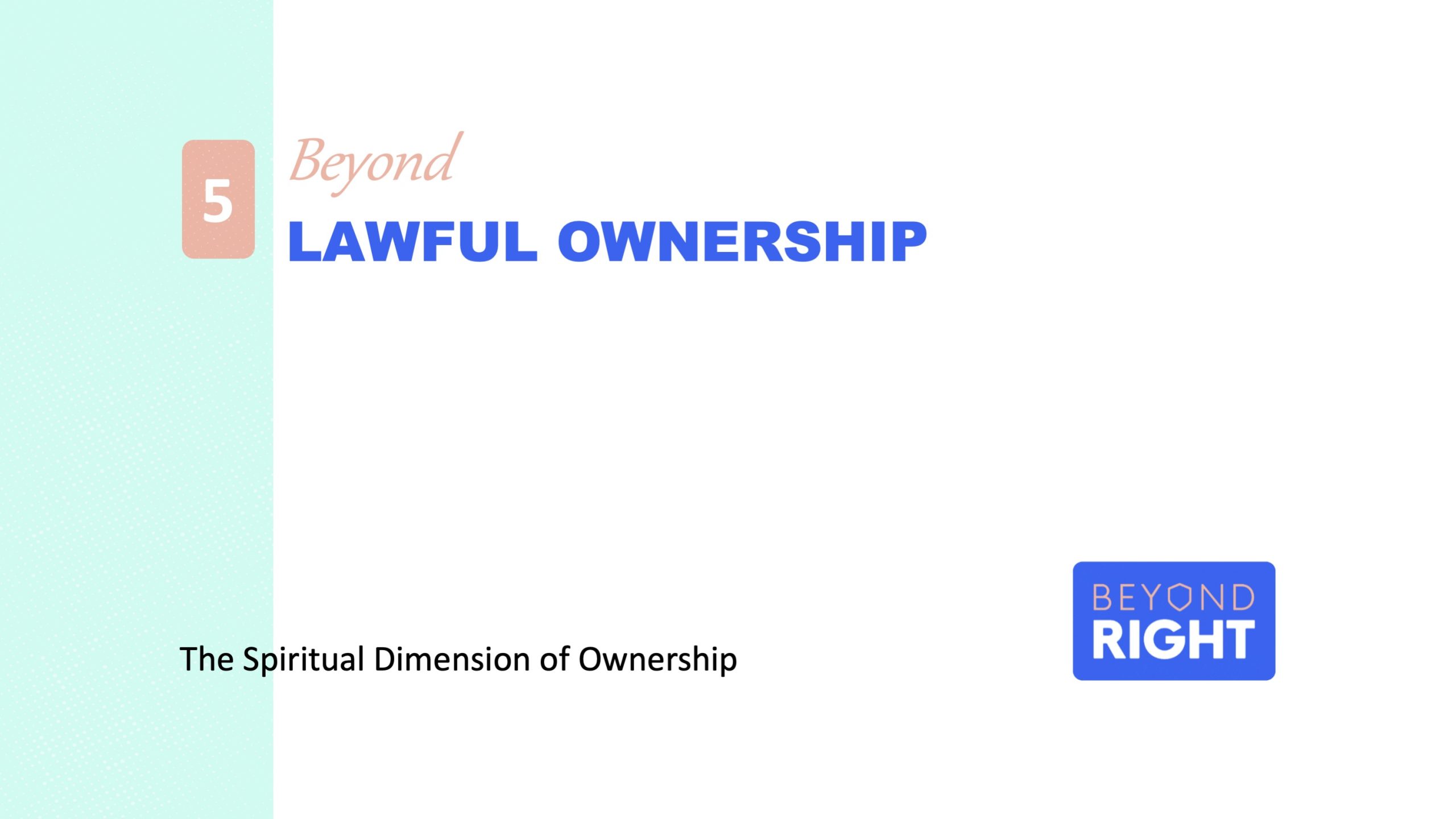 Lesson 5 PowerPoint | Beyond Right